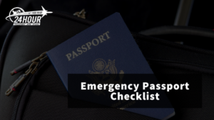 Emergency Passport Checklist - 24 Hour Passport & Visas